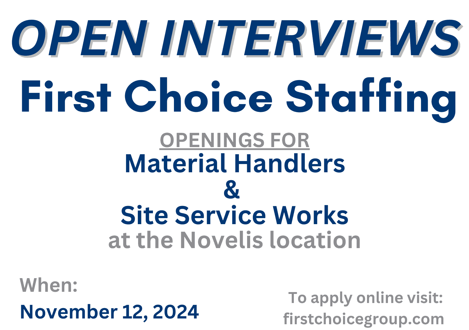 First Choice Staffing to Hold Open Interviews a Hiring Event November ...